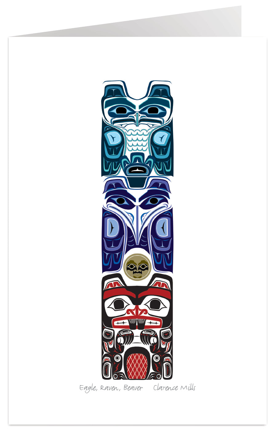 Eagle, Raven, Beaver by artist Clarence Mills – Indigenous Collection ...
